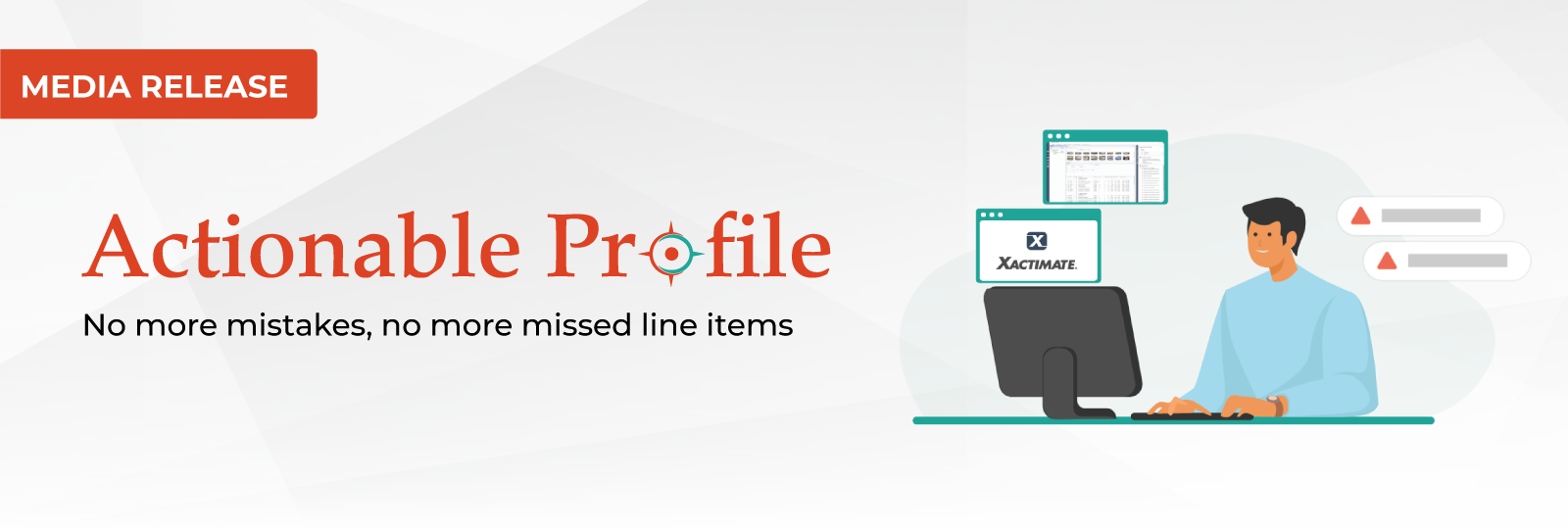 ACTIONABLE INSIGHTS RELEASES INNOVATIVE XACTIMATE PROFILE